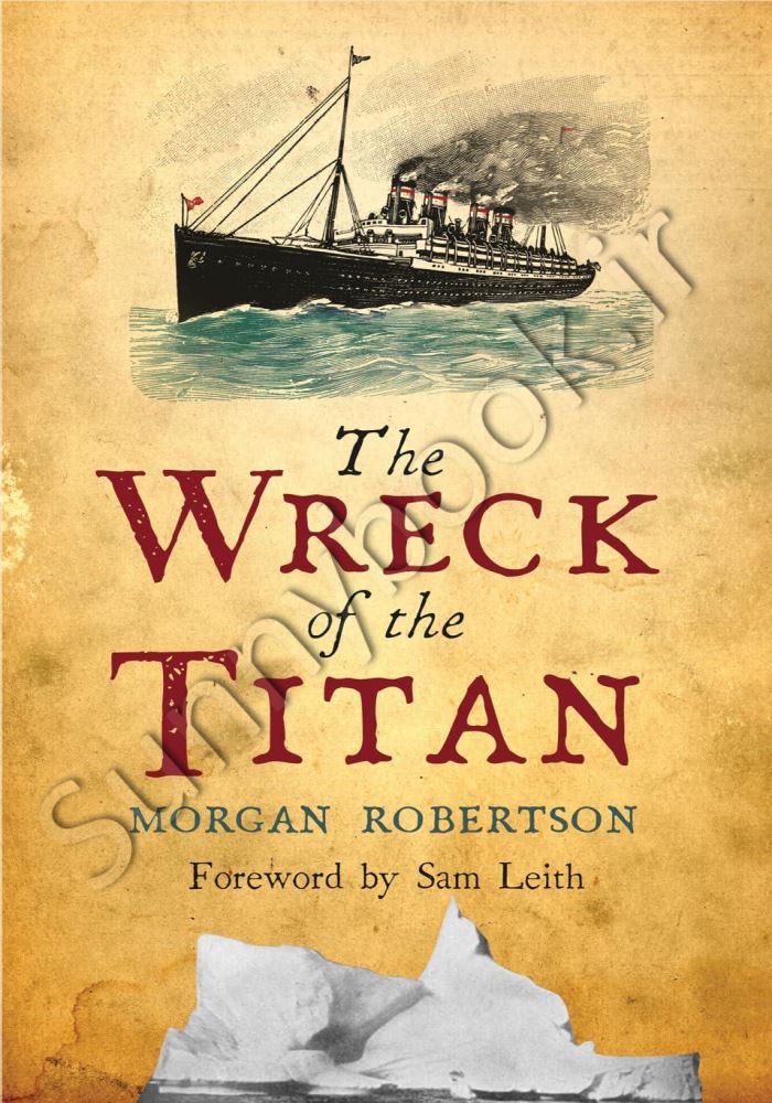 The Wreck of the Titan کتاب ،The Wreck of the Titan